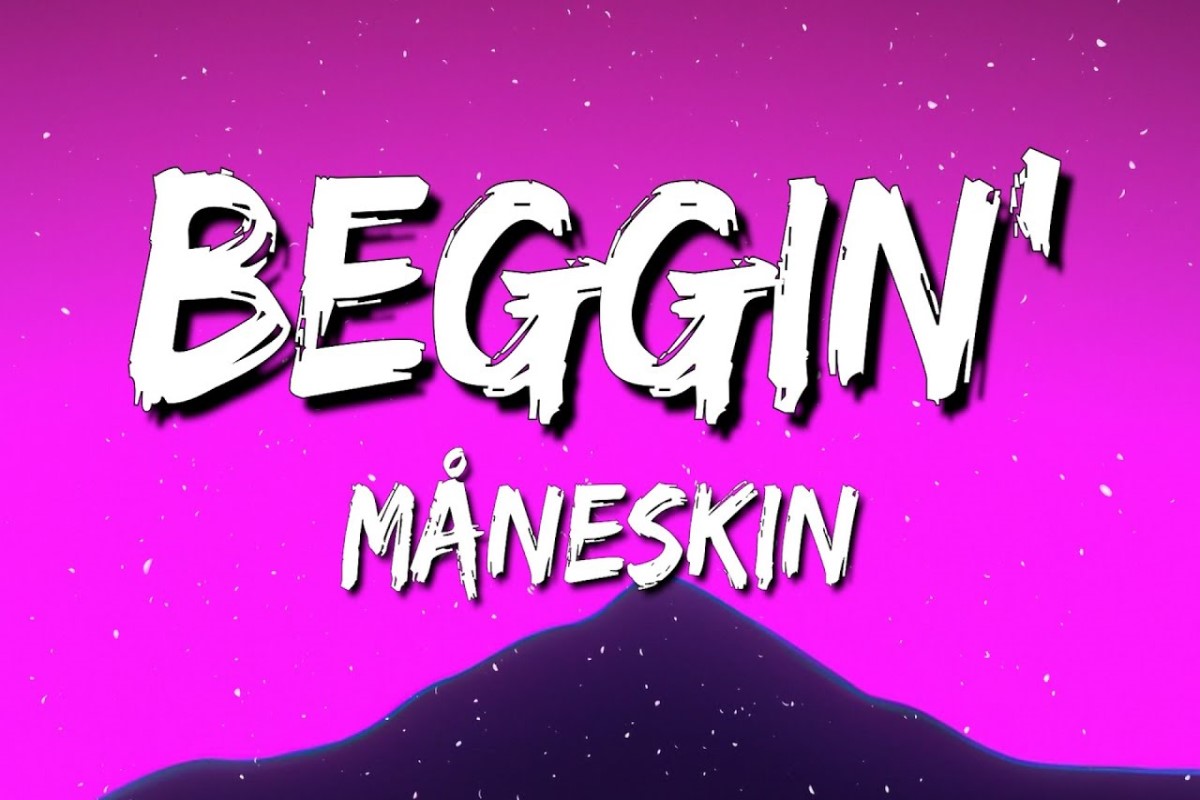 Στίχοι – Lyrics: Maneskin – Beggin' Original FM 94.4