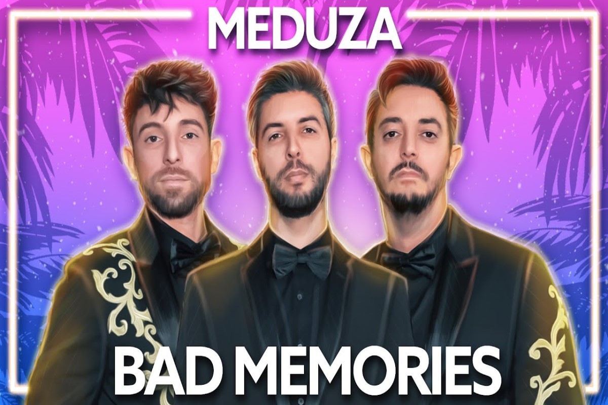 Στίχοι – Lyrics: Meduza & James Carter - Bad Memories